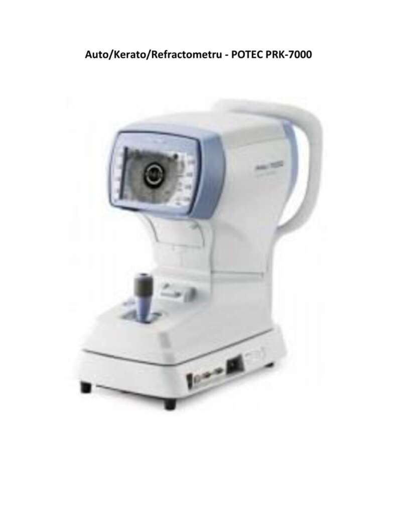 Auto/Kerato/Refractometru – POTEC PRK-7000 – Top Medicale